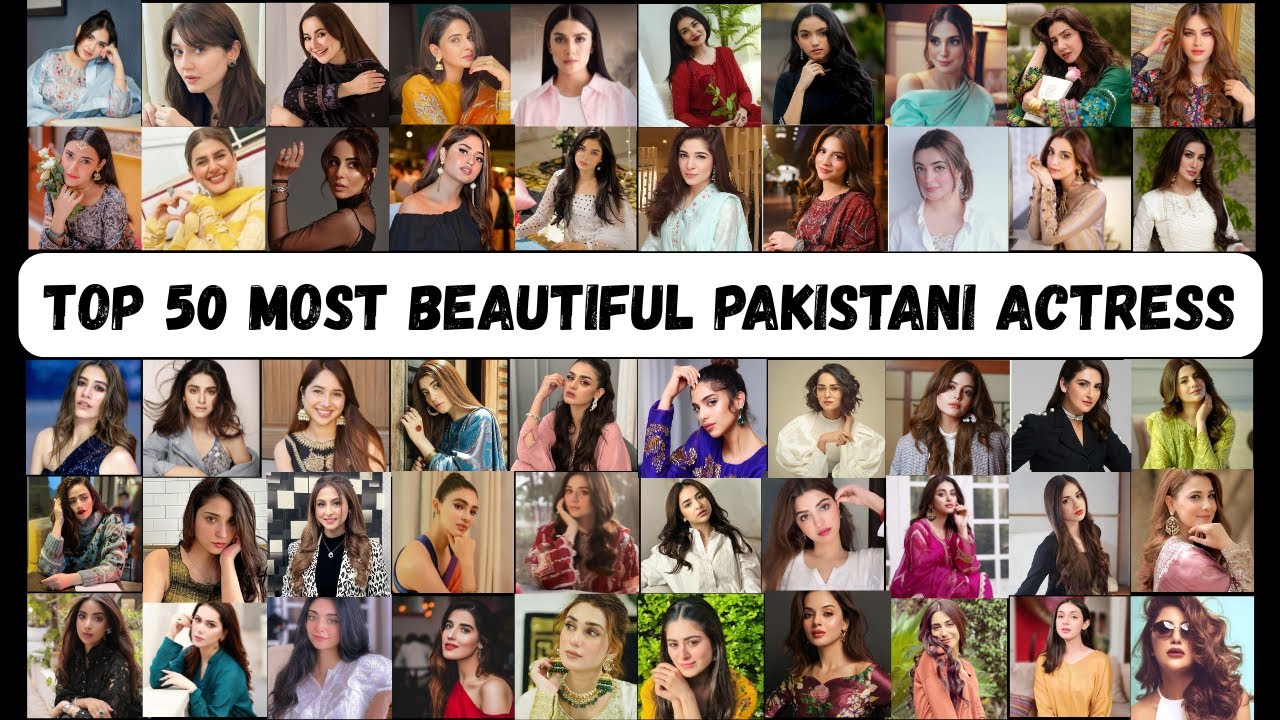 Top 50 Most Beautiful Pakistani Actresses 2025 | Prettiest Celebrities ...