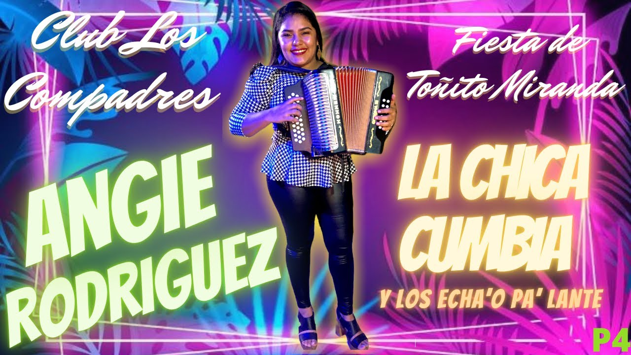 Angie Rodriguez, la chica cumbia puso a bailar a todo mundo! l Club Los ...