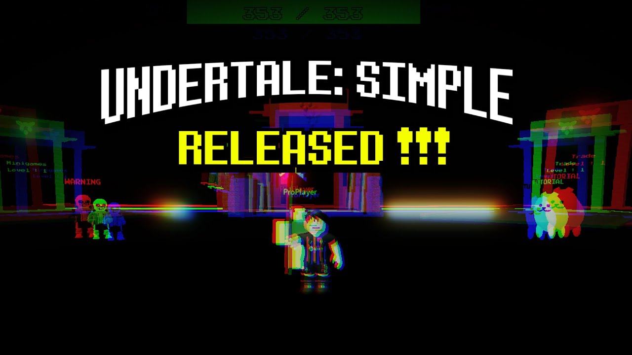 UNDERTALE SIMPLE HAS OFFICIALLY RELEASED !!! - YouTube