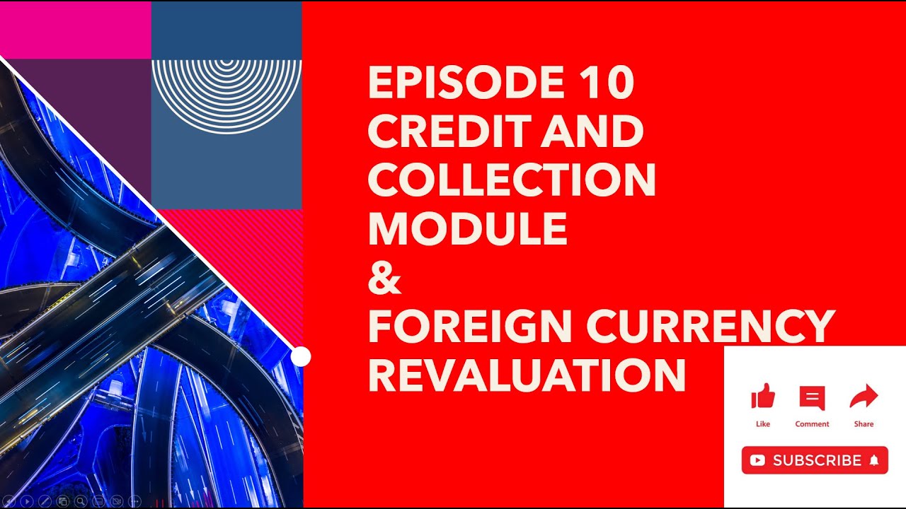 Episode 10 Credit and Collection Module in Dynamics 365 Finance and ...