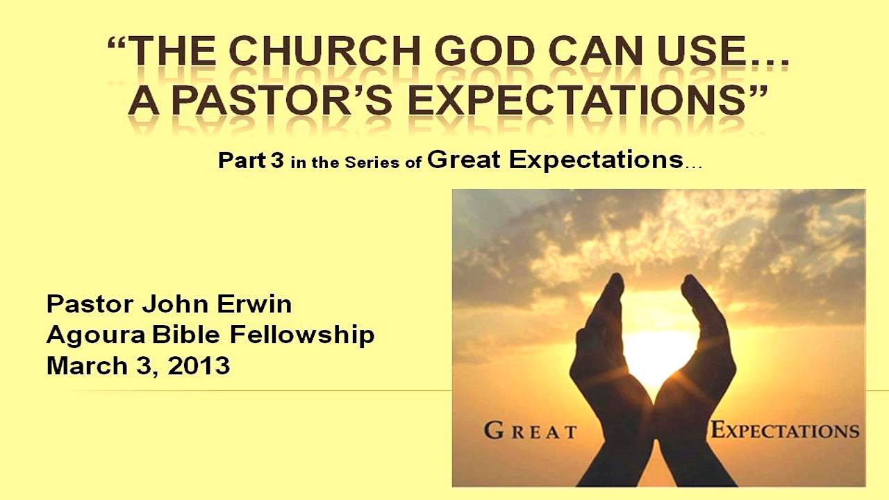 "The Church God Can Use... A Pastor's Expectations" by John Erwin ...