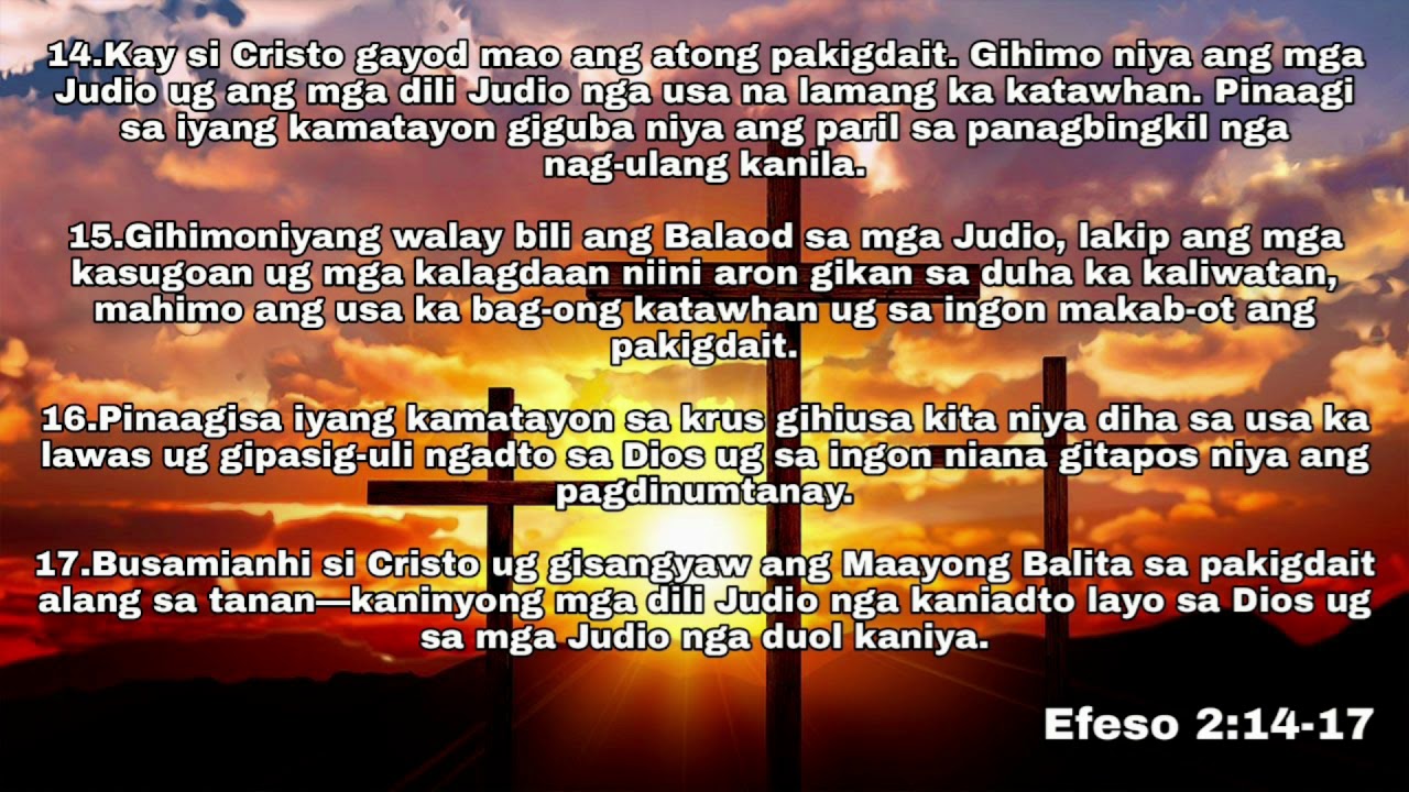 Efeso 2:11-22 | Nahiusa kita kang Cristo | Bisaya Translation - YouTube