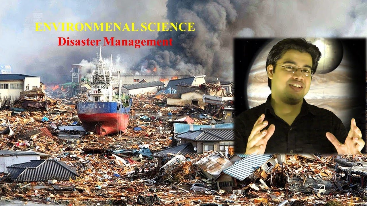 Environmental Science//Disaster Management - YouTube