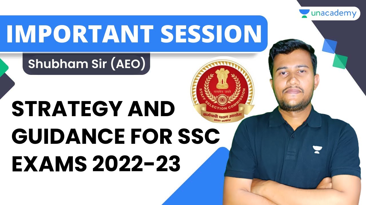 Strategy and Guidance for SSC Exams 2022-23 by Shubham Sir (AEO) | SSC ...