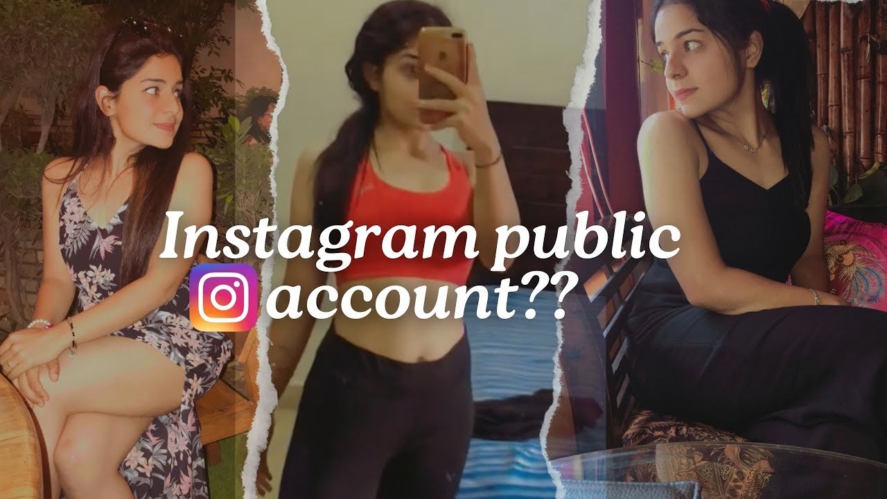 The Good and Bad About Public Instagram Account (Personal Experience ...