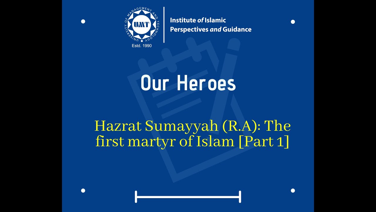 Hazrat Sumayyah (R.A): The first martyr of Islam [Part 1] - YouTube