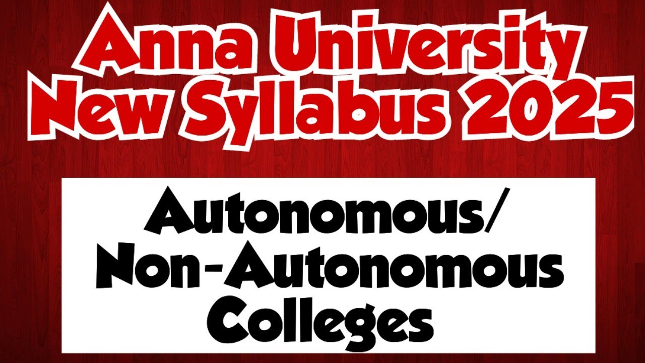Anna University engineering autonomous college new syllabus 2025 Update ...