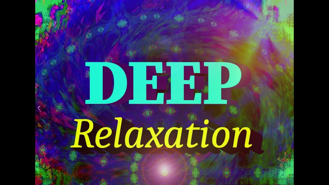 Slow Ambient Trance Relaxation - Deep Relaxation v.1.0 - YouTube