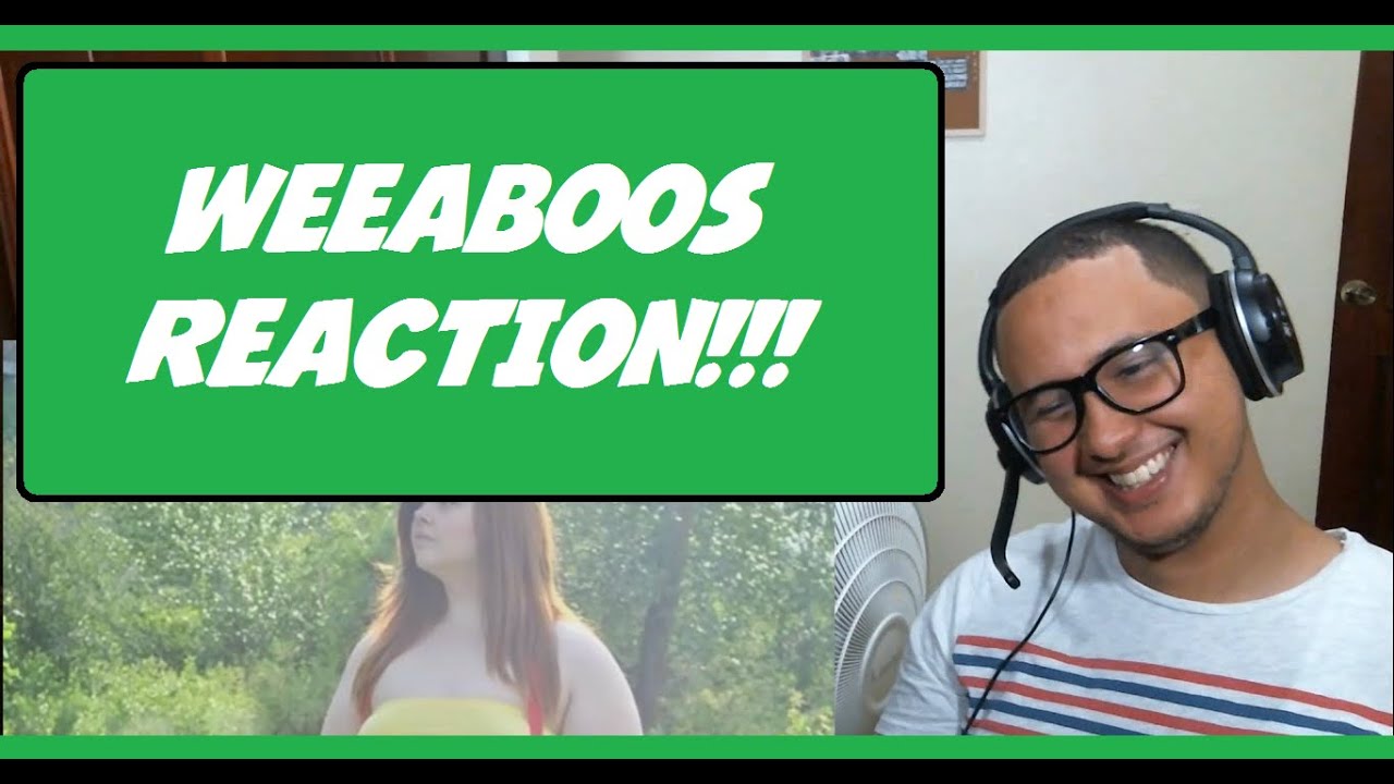 WEEABOOS REACTION!!! - YouTube