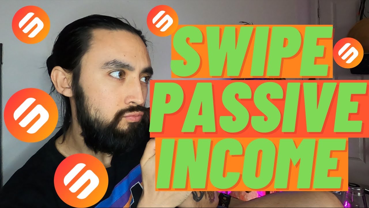 Easy Passive Income on Swipe Swap in 2021 | Complete Tutorial & Review ...