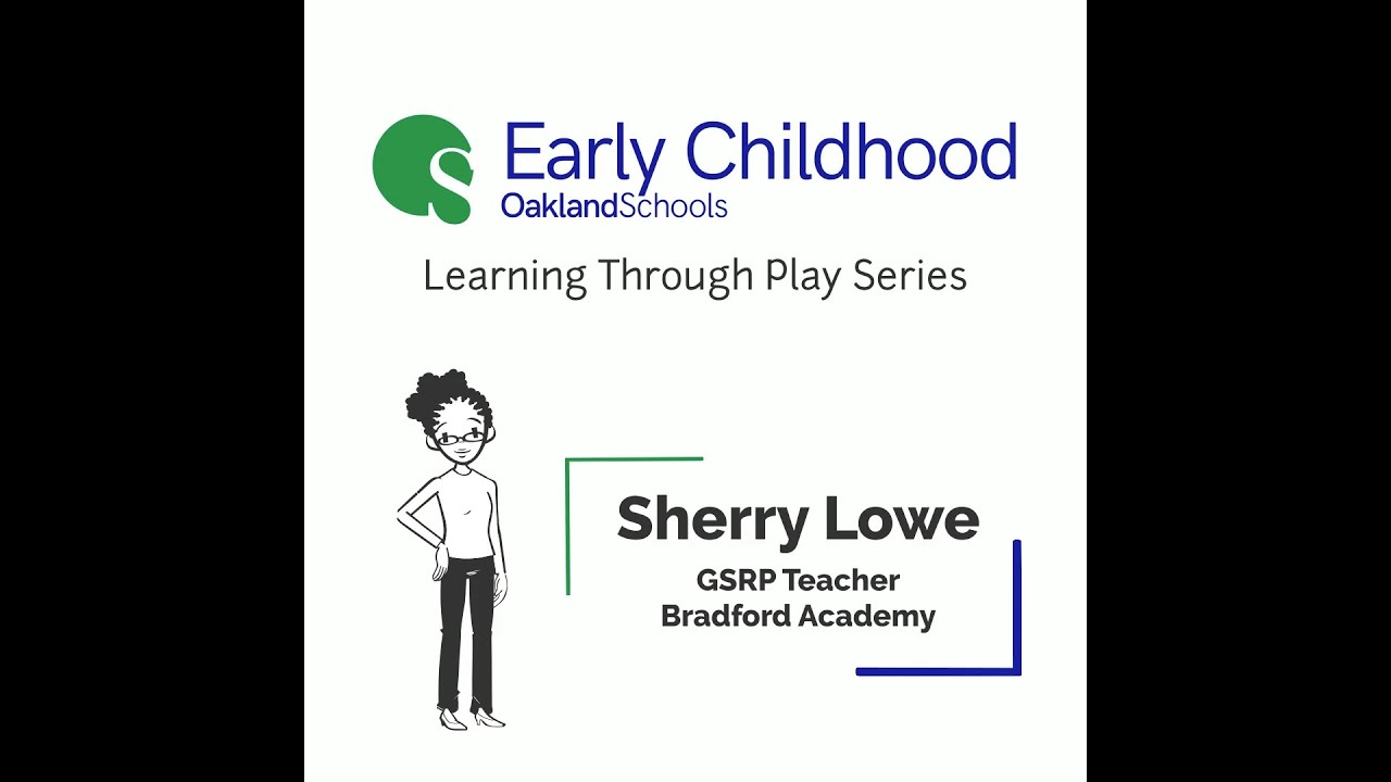 Early Childhood Learn Through Play Series - Sherry Lowe - YouTube