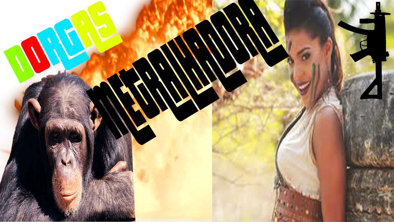 EDIÇÃO DORGAS - PEGA A METRALHADORA E ENFIA NO C*** - YouTube