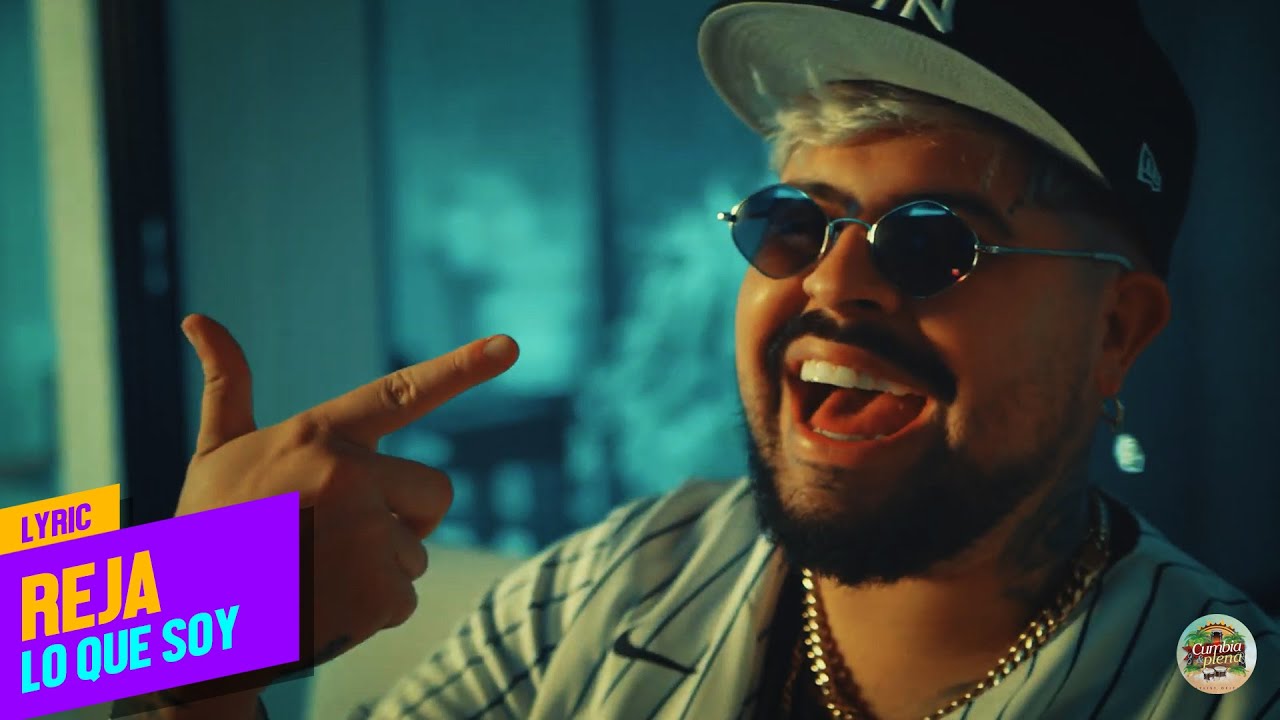 El Reja - Lo Que Soy (Video + Letra) - YouTube