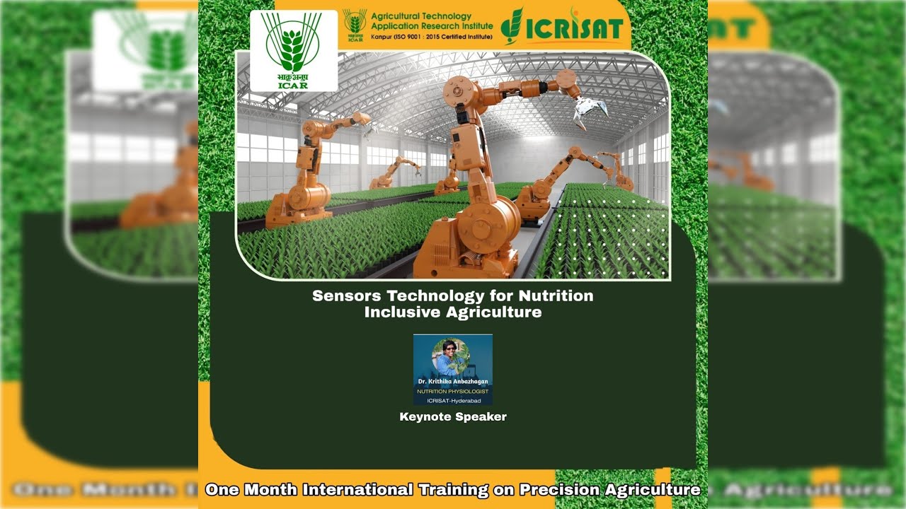 Day 12 - Sensors Technology for Nutrition Inclusive Agriculture - YouTube