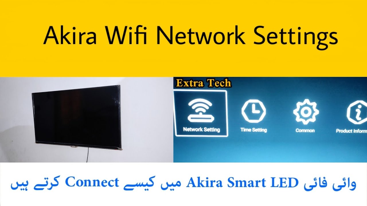 Akira Led Wifi Connect | Wifi Connect Akira Smart Tv | How To Connect ...