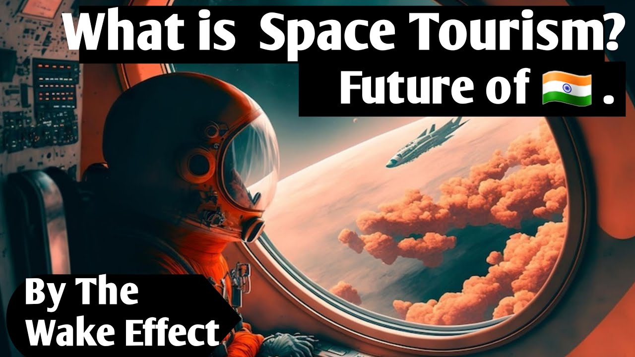 #space Tourism | Types of Space Tourism. - YouTube