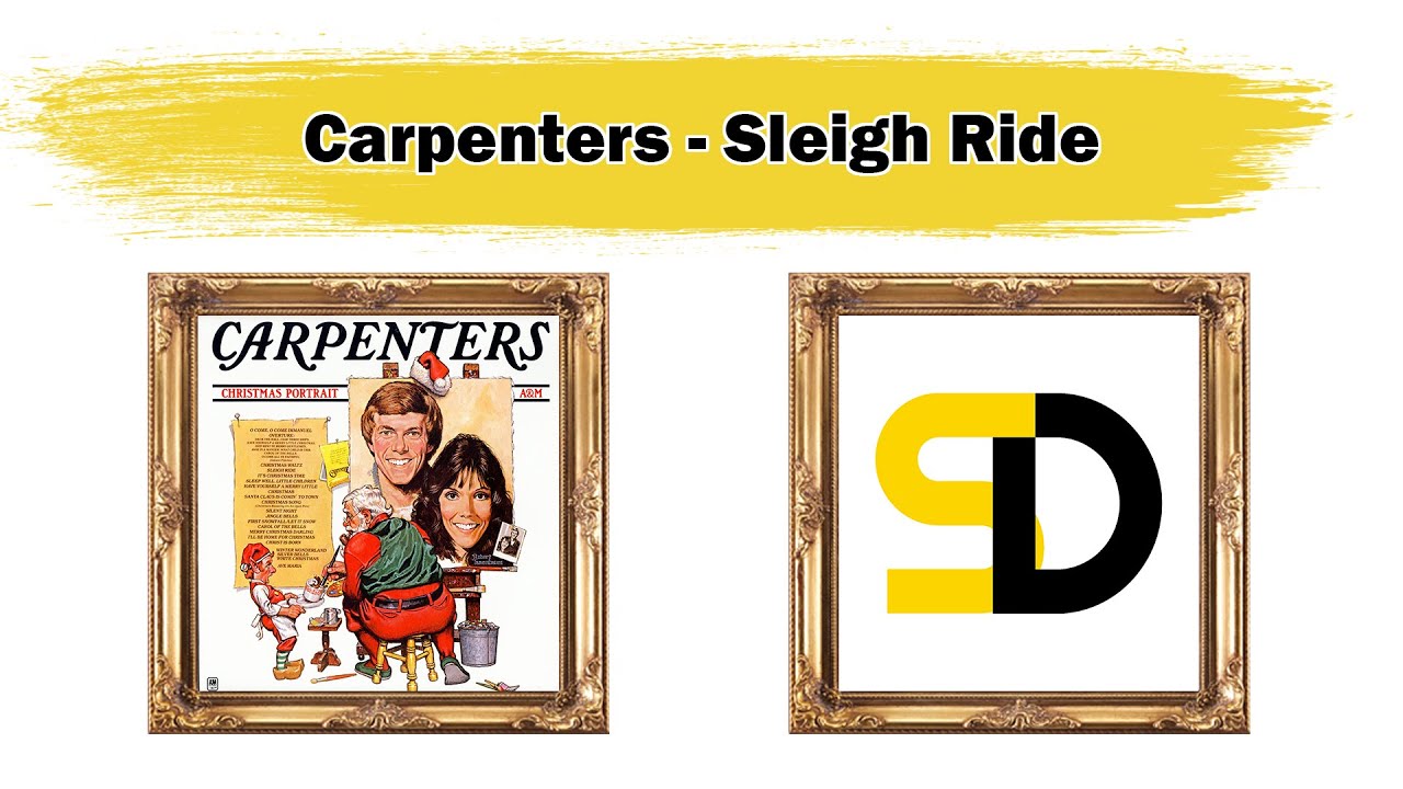 Carpenters - Sleigh Ride (Lyrics) - YouTube