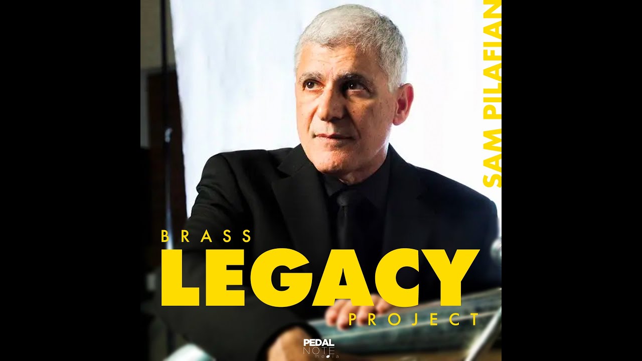 Brass Legacy Project: Sam Pilafian - YouTube