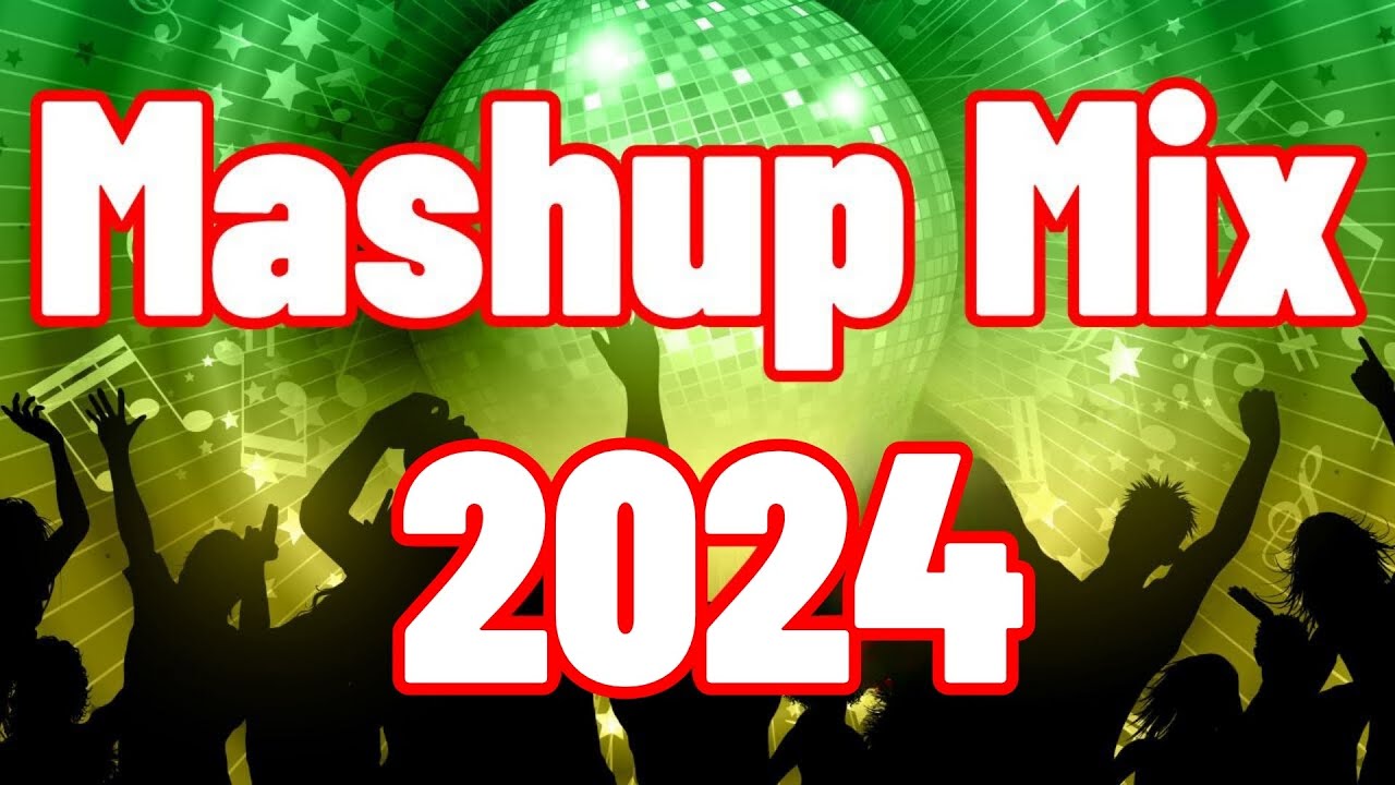 MASHUP MIX 2024 🔥 Mashups & EDM Remixes Of Popular Songs 🔥 DJ Remix ...