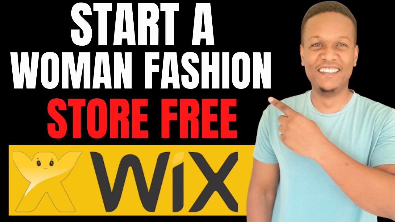 How To Start A Woman Fashion Store On Wix - YouTube