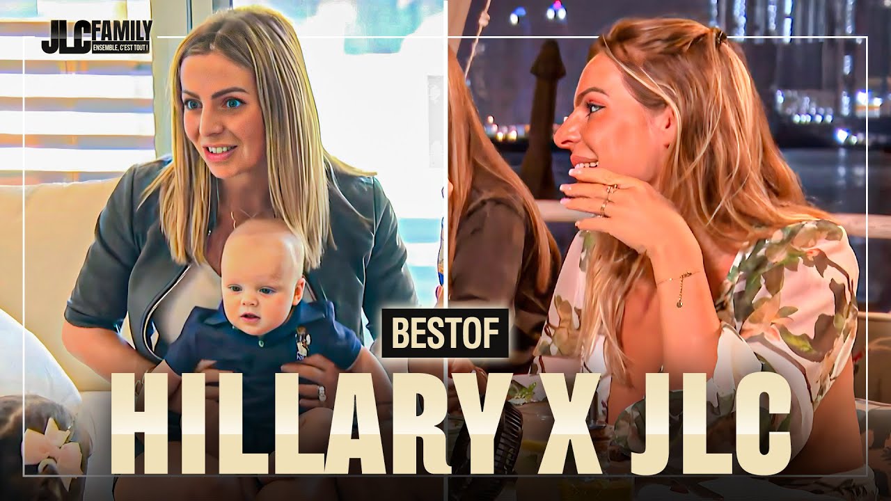 Les meilleurs moments d'Hillary avec la JLC Family / Best of - YouTube