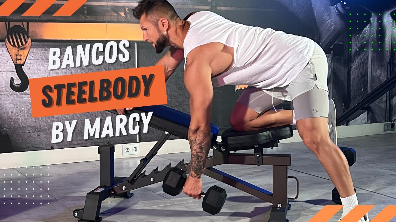 [DESCUBRE] Los bancos Steelbody by Marcy - YouTube