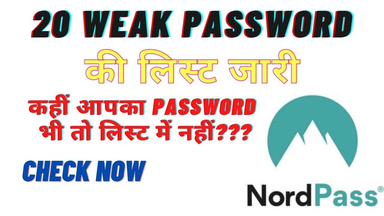 20 most weak password list | Nordpass | Weak Password - YouTube