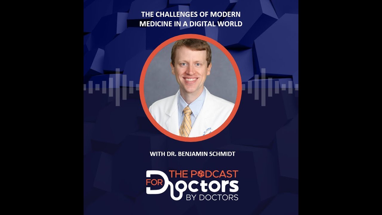 Dr. Benjamin Schmidt – The Challenges of Modern Medicine in a Digital ...