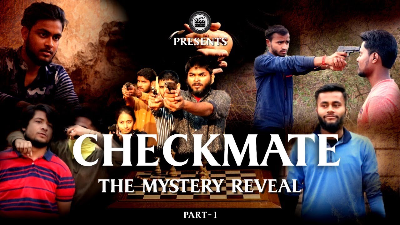Checkmate - The Mystery Reveal | Part-1 | Short Film - YouTube