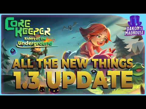 All Major Changes and Patch Notes for Core Keeper 1.3 *SPOILERS*
