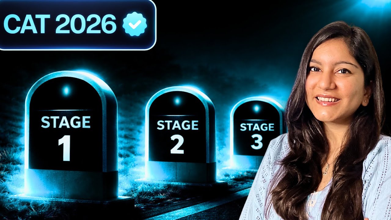 CAT 2026 Preparation Roadmap → 5 Stages of CAT Preparation - YouTube