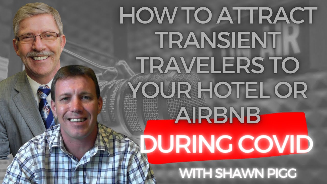 How to Attract Transient Travelers to Your Hotel or Airbnb [even during ...