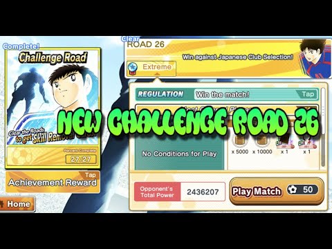 TUTORIAL: NEW CHALLENGE ROAD 26!!! - Captain Tsubasa Dream Team - YouTube