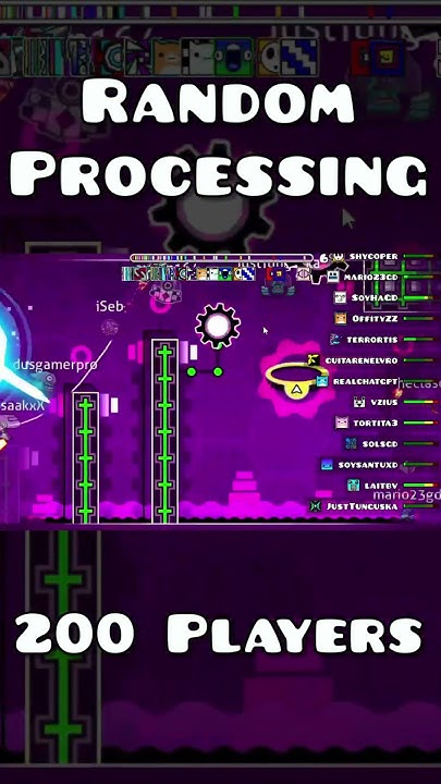 Random Processing 200 Players 💀💀 #geometrydash #gd - YouTube