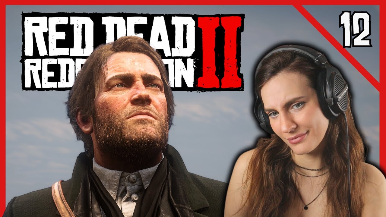 Of Men and Angels...First Time playing Red Dead Redemption 2 | Part 12 ...