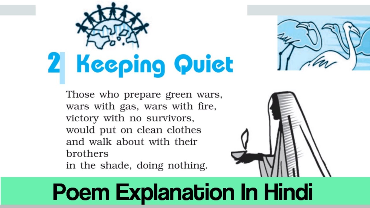 Keeping Quiet Class 12 English Poem Explanation In Hindi | Class 12 ...