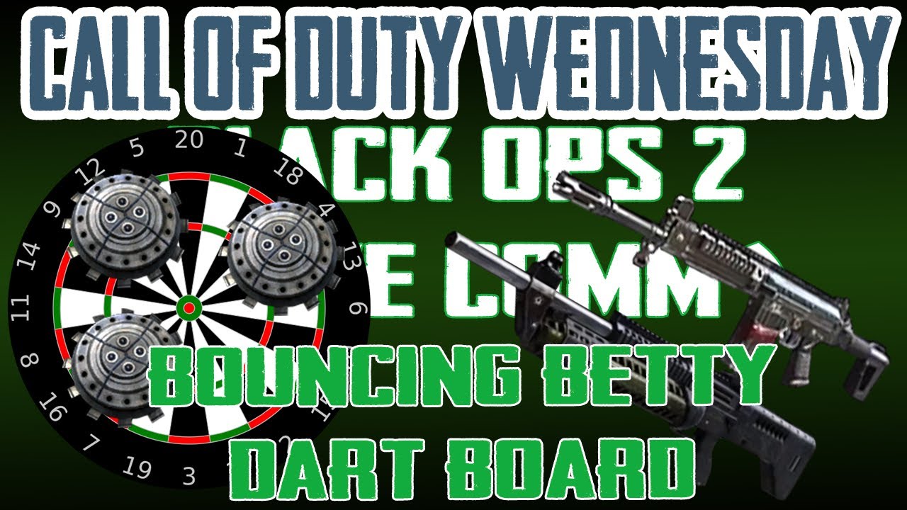 CoD Wednesday | Black Ops 2 (Live Comm) - Bouncing Betty Dart Board ...