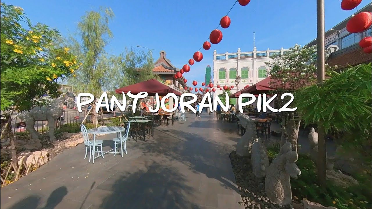 Pantjoran PIK 2 - Virtual Tour 360 - YouTube
