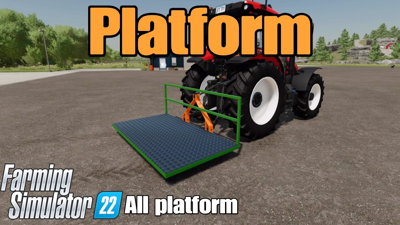 Platform / FS22 mod for all platforms - YouTube