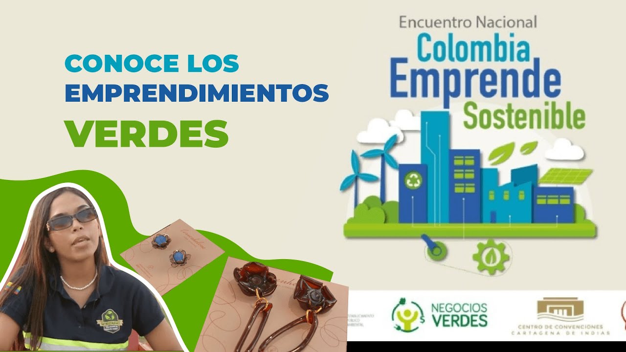 NEGOCIOS VERDES QUE ENCONTRAMOS EN COLOMBIA EMPRENDE SOSTENIBLE💚 ...
