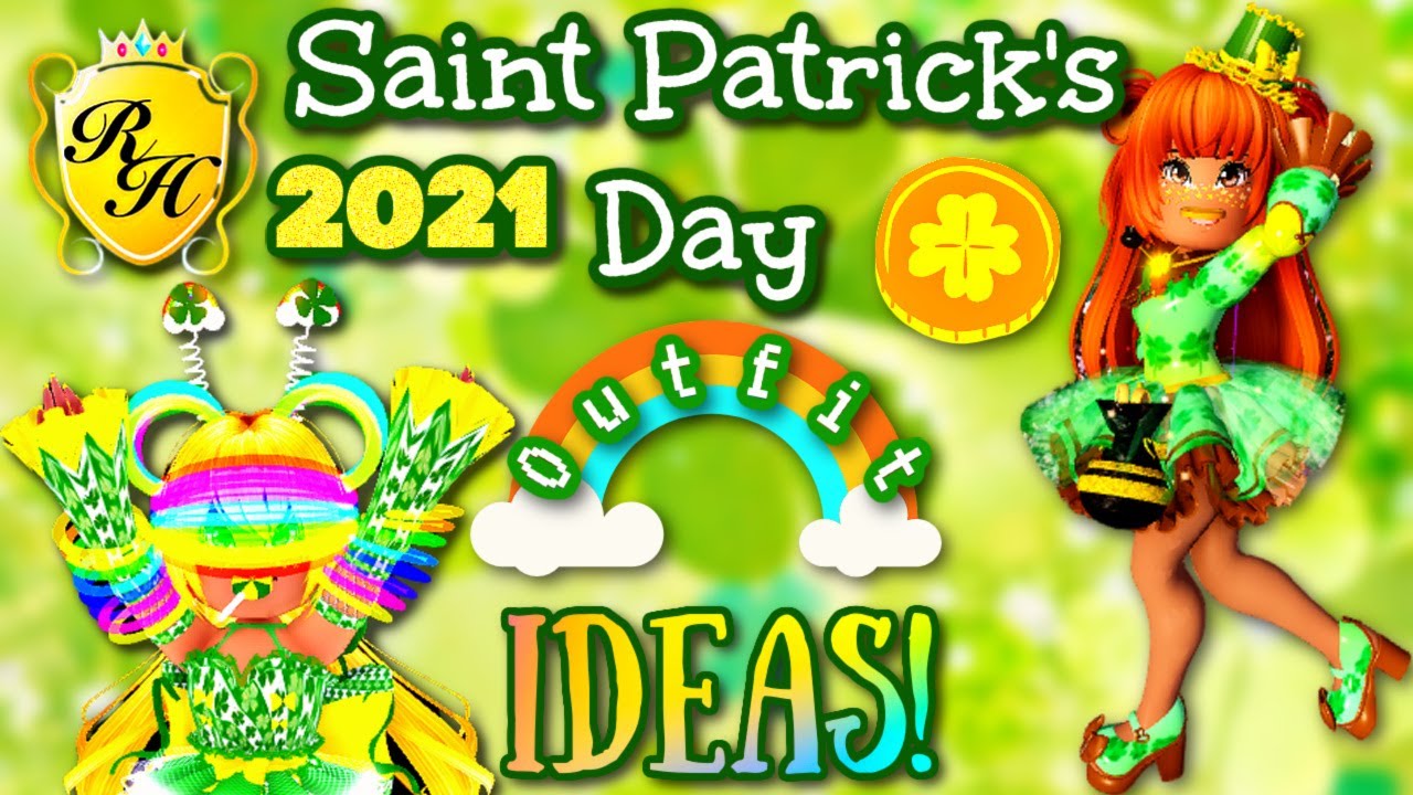 🍀ST. PATRICK'S DAY OUTFIT IDEAS🍀 Roblox Royale High. - YouTube