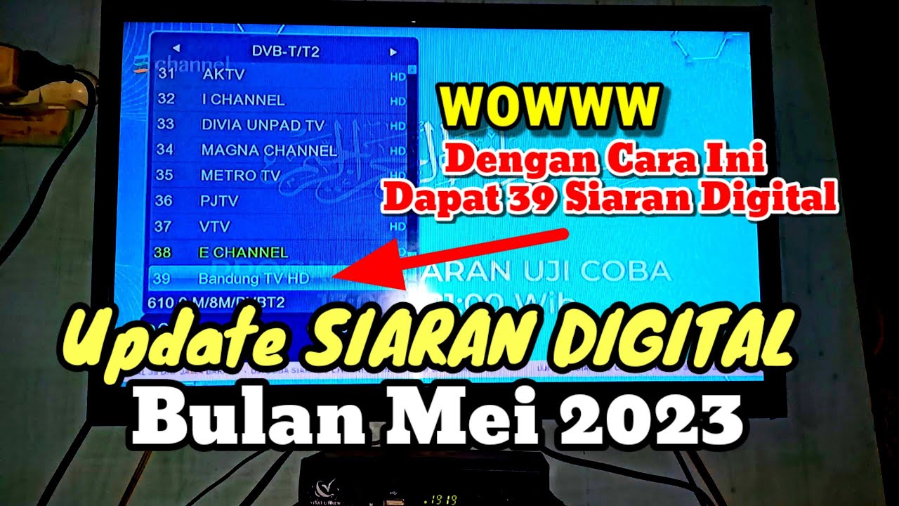 Update Siaran Tv digital terbaru dan cara mencari siaran tv digital ...