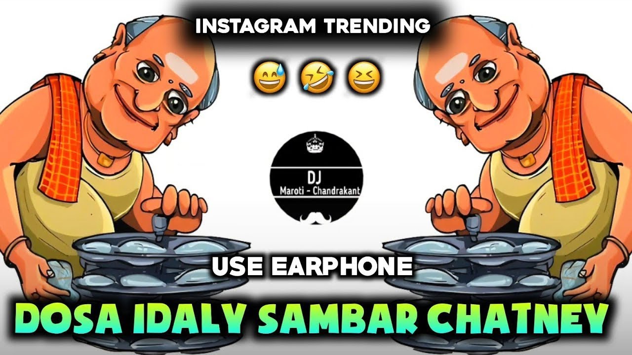 Dosa idly Sambar Chutney Original Song| dosa idli sambar chutney viral ...