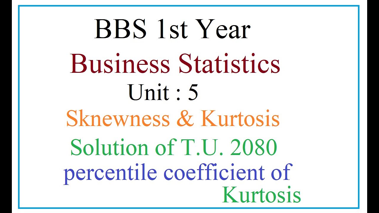 BBS 1st Year: Business Statistics : Unit 5 - YouTube