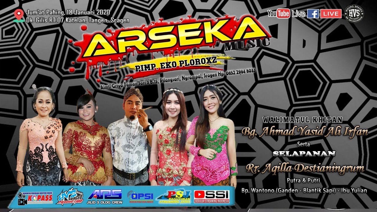 Live Streaming Campursari ARSEKA MUSIC / ARS AUDIO JILID 3 / HVS SRAGEN ...