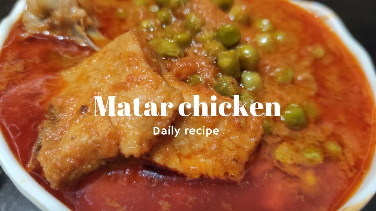चटपटा मटर चिकन कैसे बनाये | How to make tasty matar chicken | Easy ...
