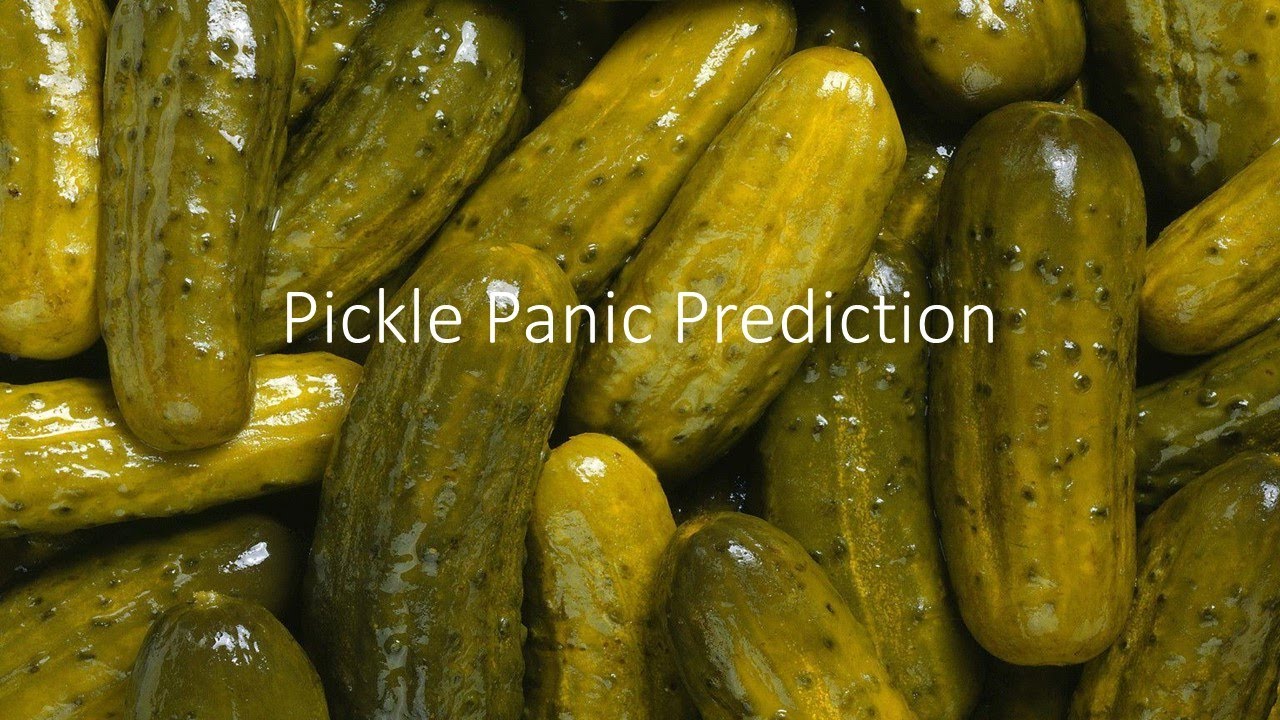 Pickle Panic Prediction Youtube