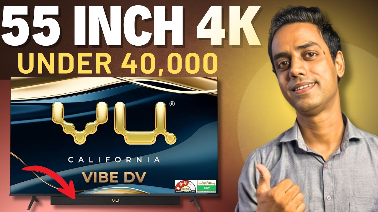 Vu Vibe 55 inch 4K TV | Best 55 Inch 4K TV in India 2024 - YouTube