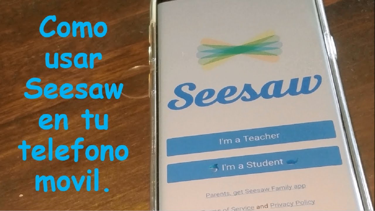Seesaw- Como usar #seesaw en tu telefono Movil para estudiantes. - YouTube