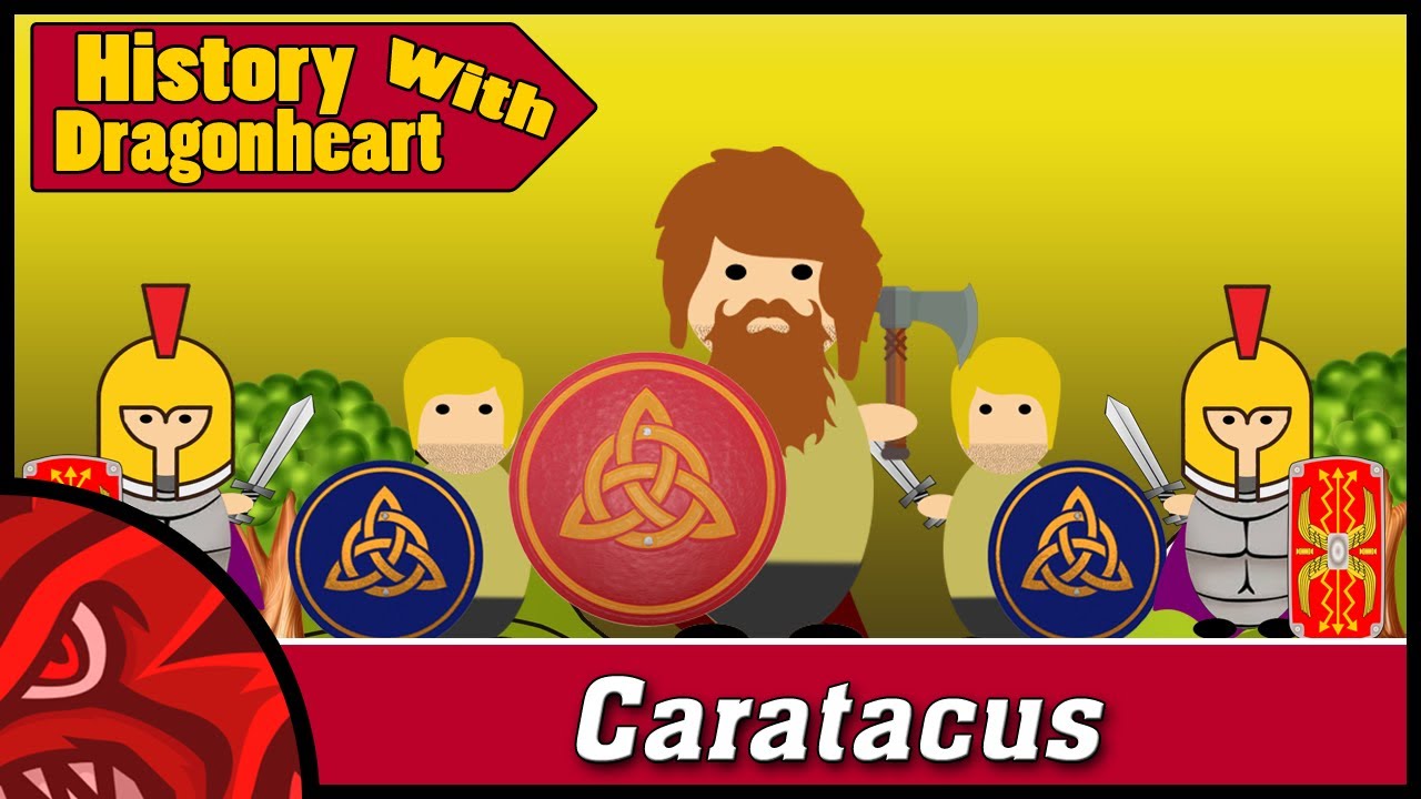 Who was Caratacus | Roman History - (History with Dragonheart) - YouTube